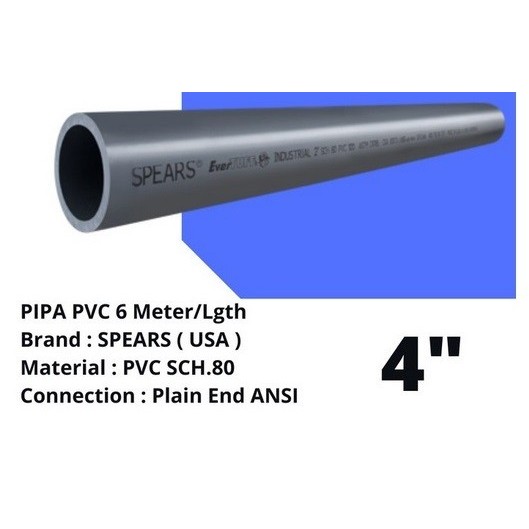 Jual PIPA PVC SCH.80 6METER ANSI - MERK SPEARS (USA) - 4 INCHI | Shopee ...