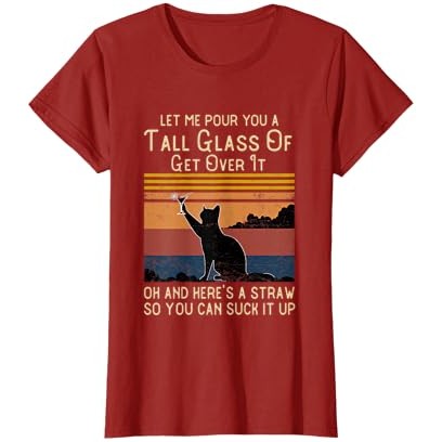 Jual Biarkan Saya Menuang Segelas Besar Get over, It Kaus Pecinta ...
