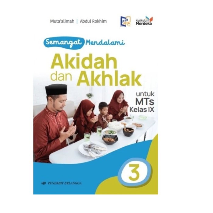 Jual Semangat Mendalami Akidah dan Akhlak Mts 7 8 9 Erlangga Kelas VII VIII IX Kurikulum Merdeka ...