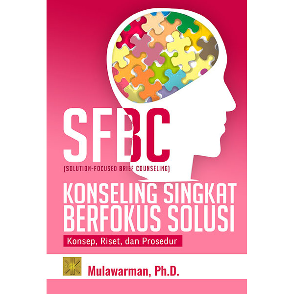 Jual SFBC (SOLUTION-FOCUSED BRIEF COUNSELING) KONSELING SINGKAT ...