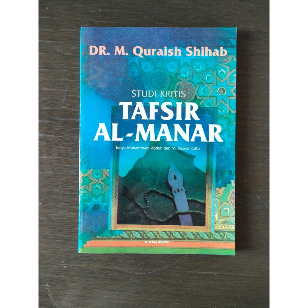 Jual BUKU STUDI KRITIS TAFSIR AL-MANAR | Shopee Indonesia