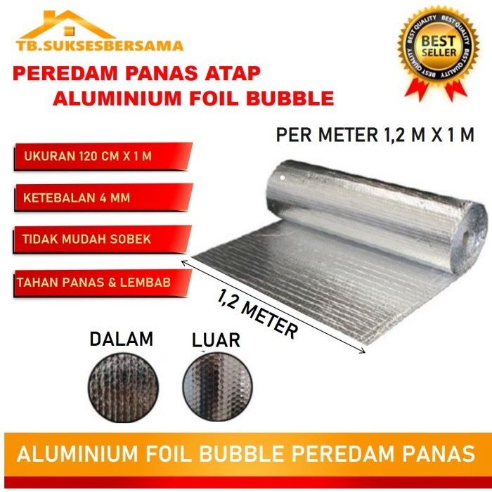 Jual HARGA DISC - ALUMINIUM FOIL BUBBLE DOUBLE SIDE ATAP PEREDAM PANAS ...