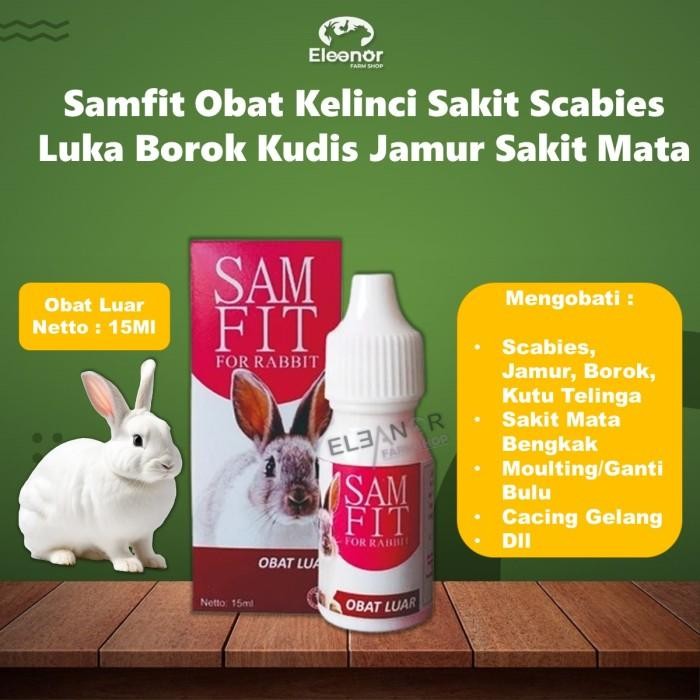 Jual TERNAK Kelinci Samfit Obat Luar Kelinci Sakit Scabies Luka Jamur ...