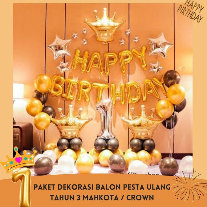 Jual balon - paket dekorasi balon pesta ulang tahun 3 mahkota / crown ...