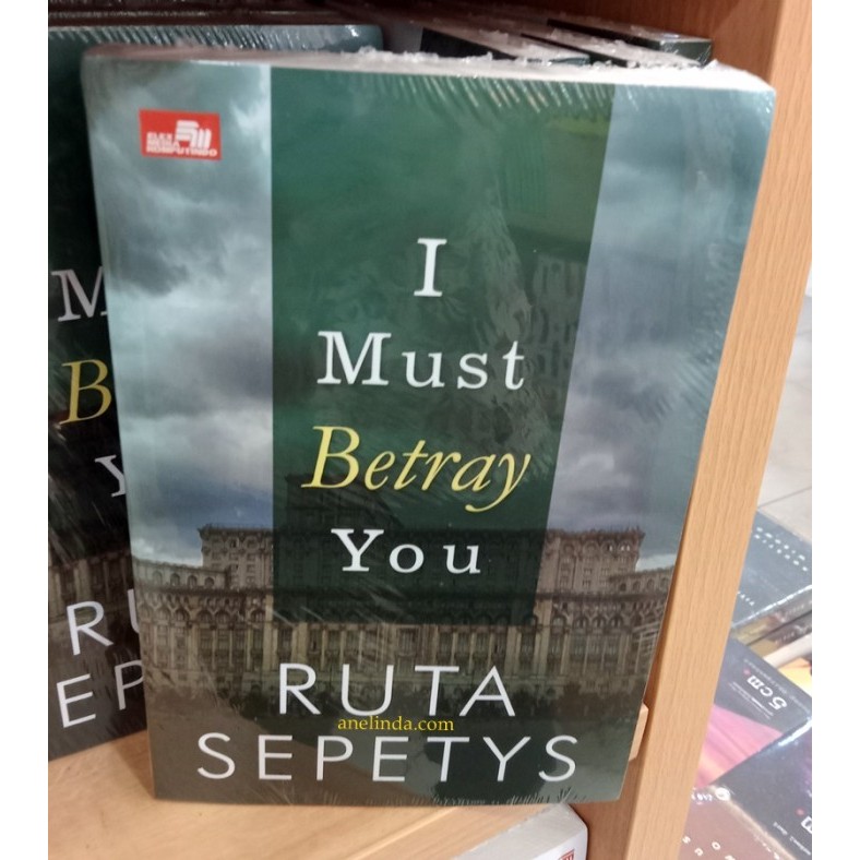 Jual I Must Betray You - Karya Ruta Sepetys Original | Shopee Indonesia
