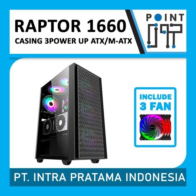 Jual Casing Pc Gaming Power Up Raptor 1660 With 3 Fan Led Atx Gaming ...