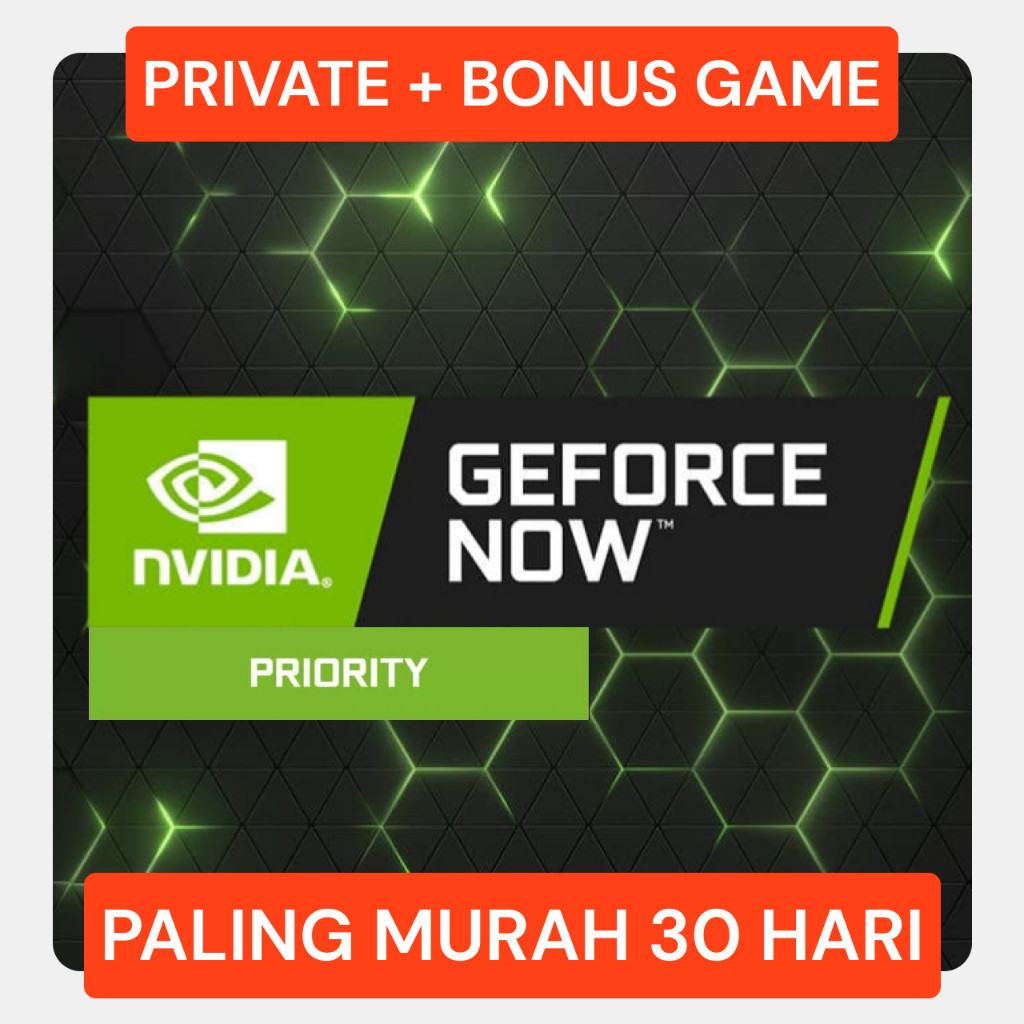 Jual NVIDIA GEFORCE / GAME HUB PLUS NOW PRIORITY CLOUD GAMING ANDROID PC LAPTOP TERMURAH DENGAN ...