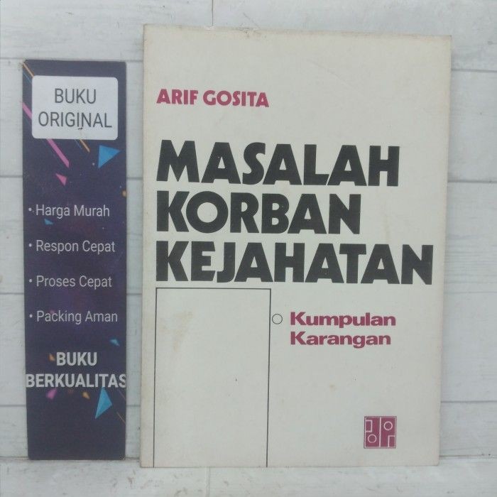 Jual Kumpulan Karangan Masalah Korban Kejahatan Arif Gosita Novel ...
