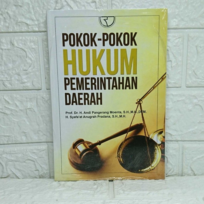 Jual POKOK-POKOK HUKUM PEMERINTAHAN DAERAH ANDI PANGERANG MOEN RAJAWALI ...