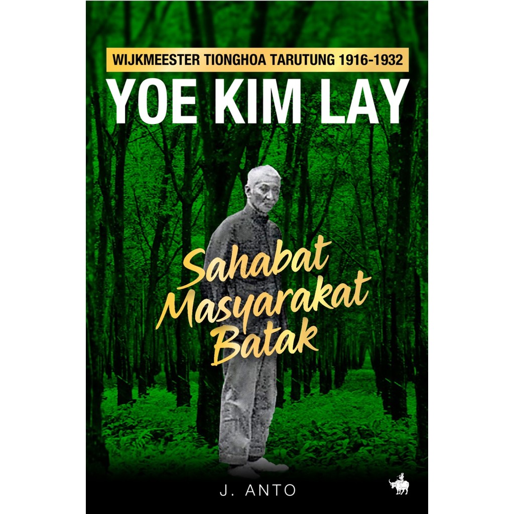Jual Yoe Kim Lay Sahabat Masyarakat Batak - J Anto BUKU | Shopee Indonesia