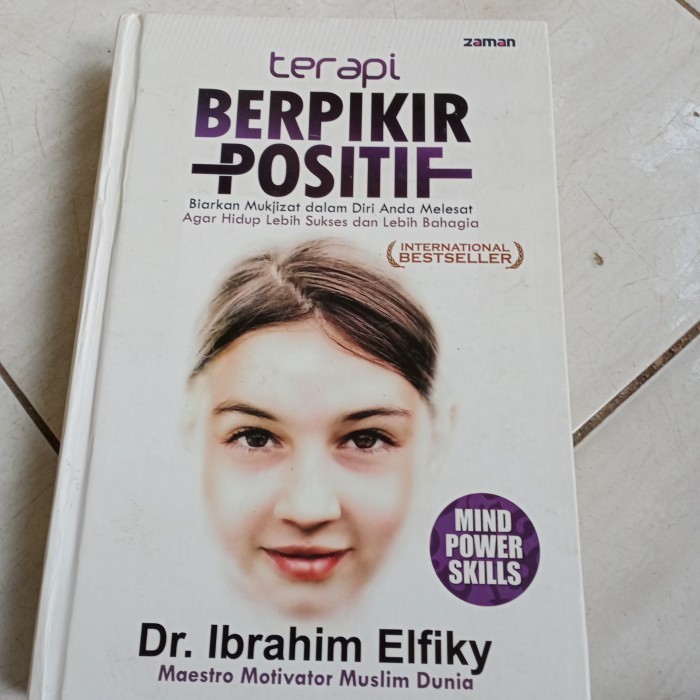 Jual TERAPI BERPIKIR POSITIF-DR IBRAHIM ELFIKY-H5 | Shopee Indonesia