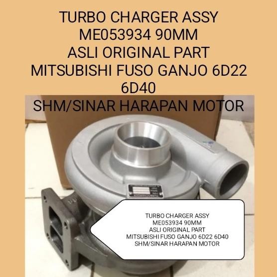 Jual Me053934 98Mm Turbocharger Fuso 6D22 Turbo Assy Mitsubishi Fuso 6D40 | Shopee Indonesia