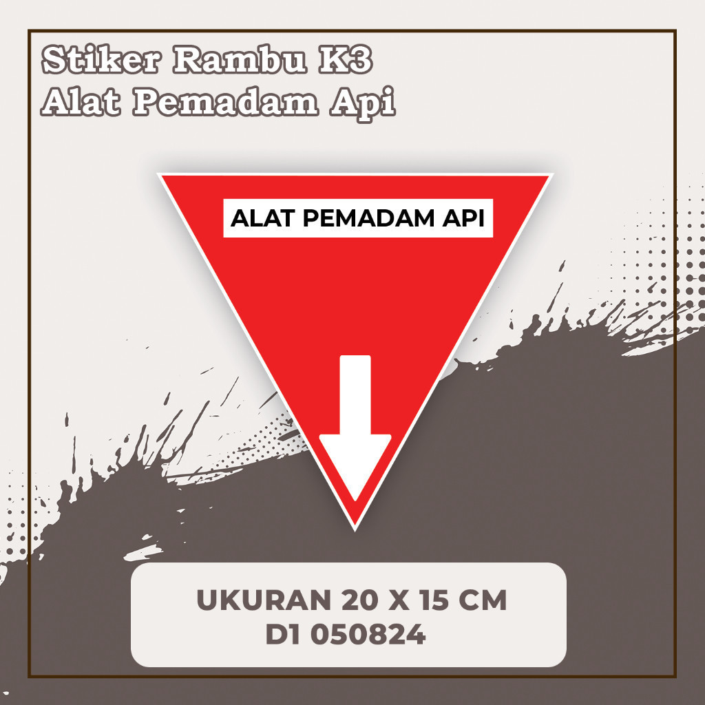 Jual Stiker Rambu K3 Petunjuk APAR Alat Pemadam Kebakaran Ringan multi ...