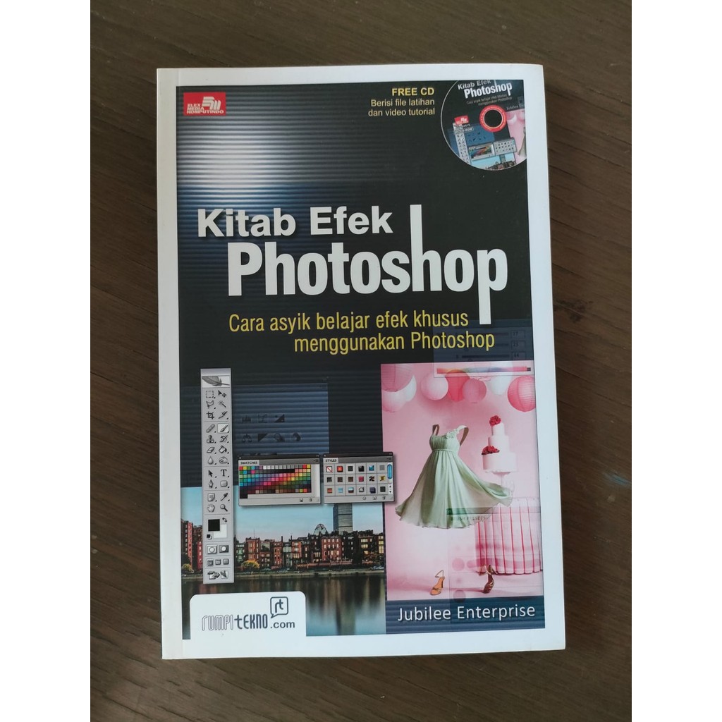 Jual BUKU KITAB EFEK PHOTOSHOP. Cara ASI belajar efek khusus ...