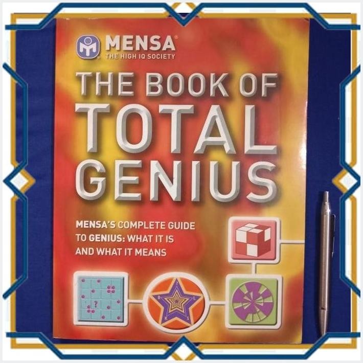 Jual [KIO] THE BOOKS OF TOTAL GENIUS - MENSA'S COMPLETE GUIDE TO GENIUS ...