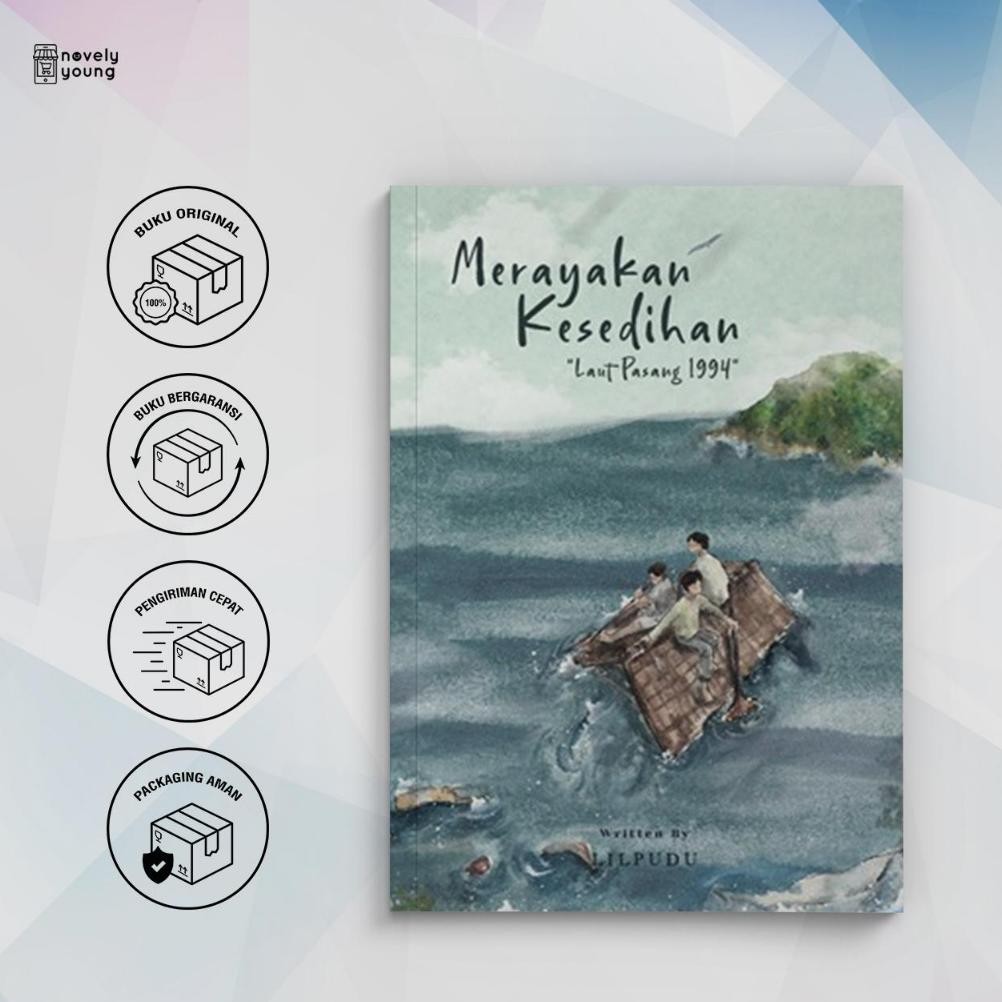Jual Kekinian Novel Merayakan Kesedihan (Laut Pasang 1994) - Lilpudu ...
