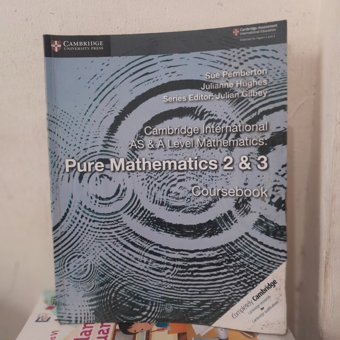 Jual Jual! Cambridge International As And A Level Pure Mathematics 2 ...