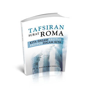 Jual Buku Tafsiran Surat Roma: Kita dalam Kristus, Kristus dalam Kita ...