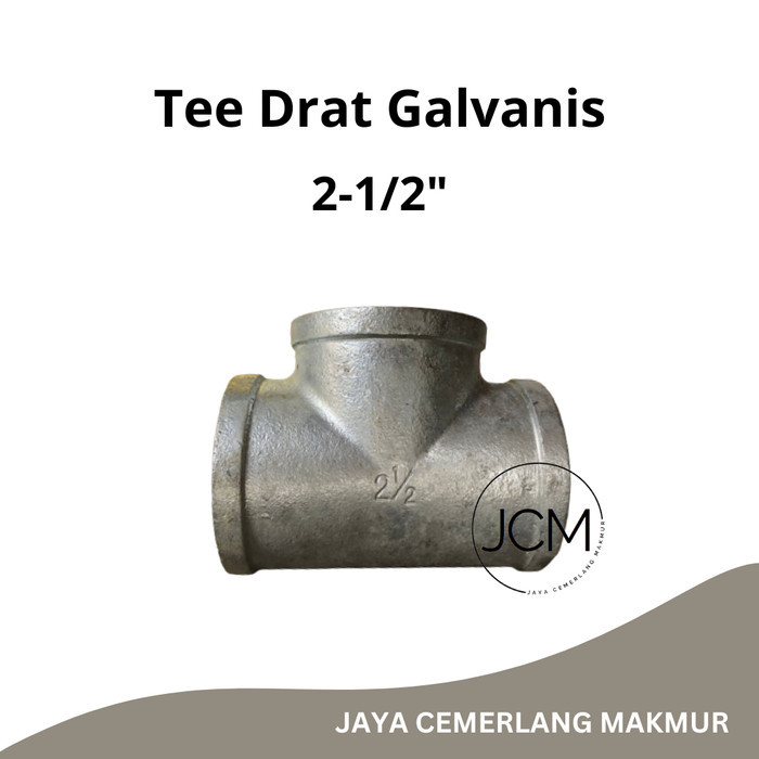 Jual HARGA DISC - Tee Drat Besi Galvanis 2-1/2" Inch / T Drat Besi ...