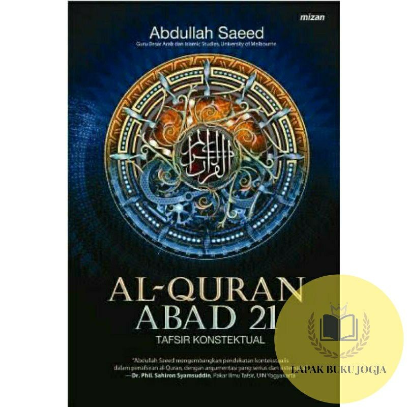 Jual AL-QURAN ABAD 21 - ABDULLAH SAEED | Shopee Indonesia