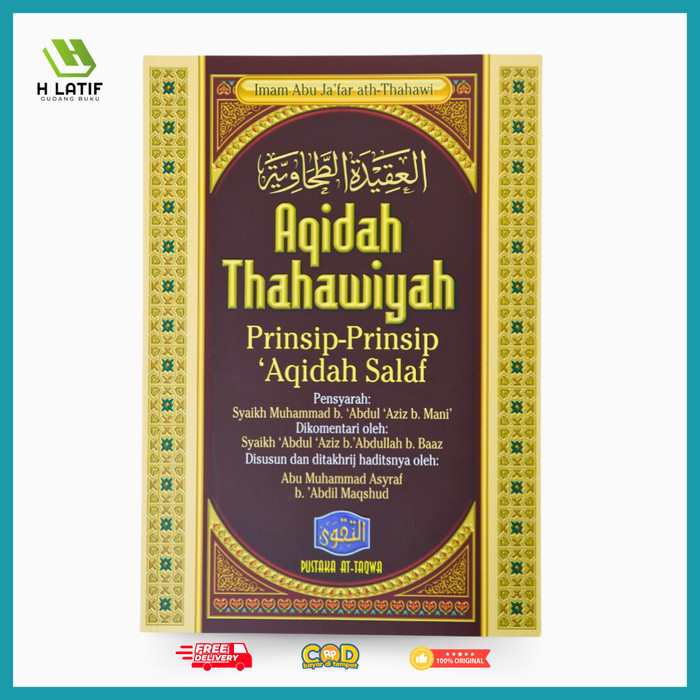 Jual Buku Islam Aqidah Thahawiyah Prinsip-Prinsip Aqidah Salaf Ustad ...