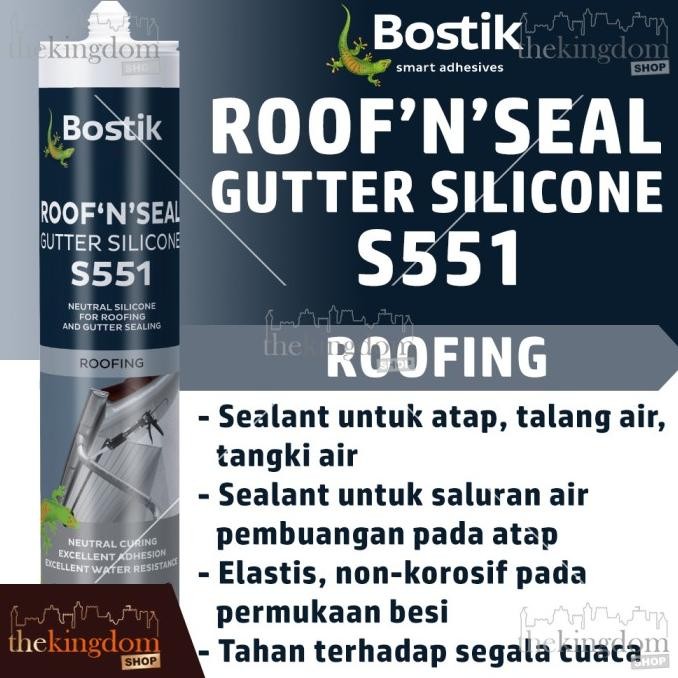 Jual Bostik S551 Roof N Seal Gutter Silicone 260ml Talang Air Atap ...