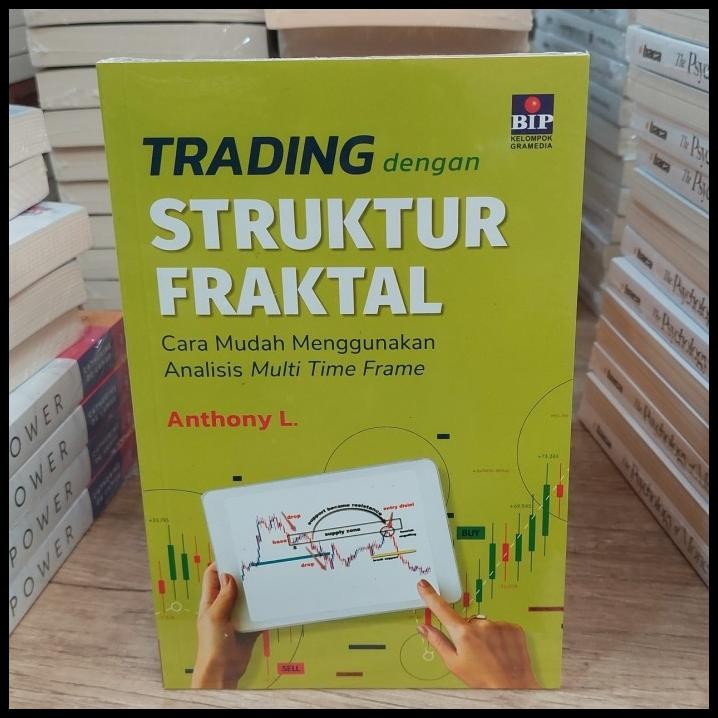 Jual Buku Trading Dengan Struktur Fraktal By Anthony L | Shopee Indonesia