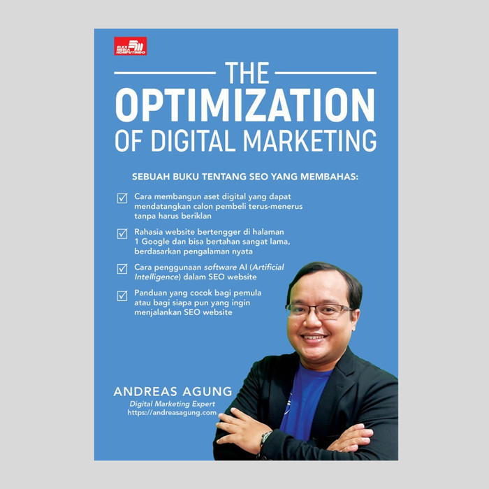 Jual BUKU THE OPTIMIZATION OF DIGITAL MARKETING - ANDREAS AGUNG | Shopee Indonesia
