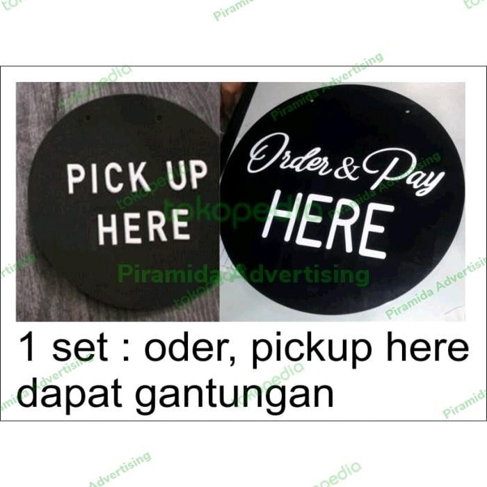 Jual Sign Tanda Gantung Akrilik Hang Pick Up Order Pay Here | Shopee ...
