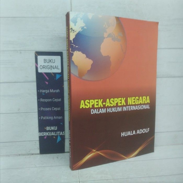 Jual Aspek Aspek Negara Dalam Hukum Internasional Buku Huala Adolf | Shopee Indonesia