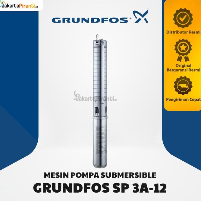 Jual Mesin Pompa Celup Dalam Submersible Pump 4 Inch Grundfos Sp 3A-12 ...
