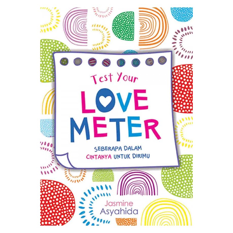 Jual Buku Test Your Love Meter: Seberapa Dalam Cintanya Untuk Dirimu ...