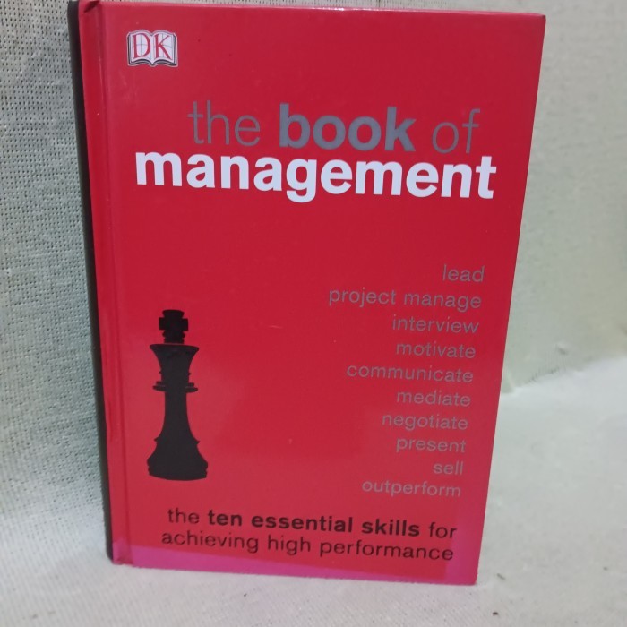 Jual buku - the book of management - the ten essential skills for achieving high performance ...
