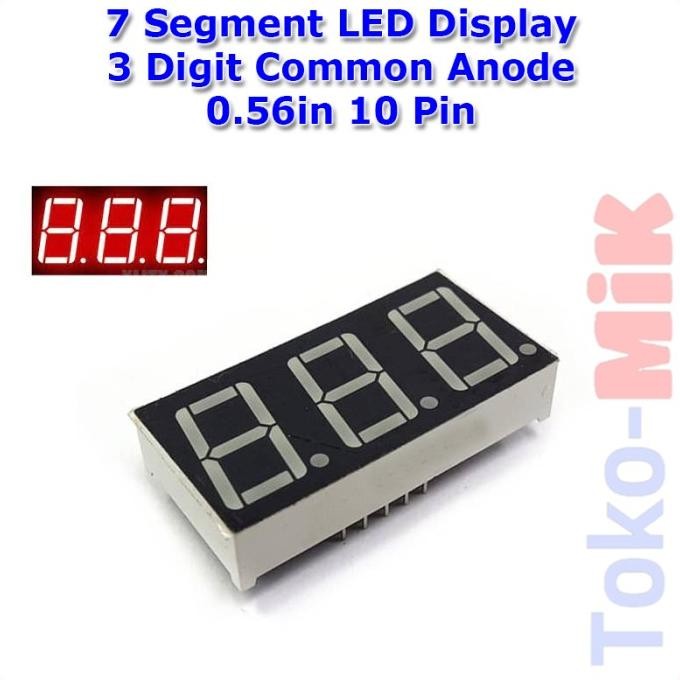Jual Baru 7 SEGMEN / SEVEN SEGMENT LED DISPLAY 3 DIGIT COMMON ANODE 0.56 IN 10P tokmi99 Kualitas ...
