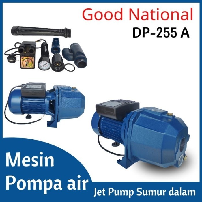 Jual Mesin Pompa air sumur dalam Jetpump Good National DP-255A daya ...