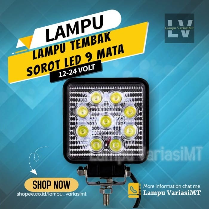 Jual LAMPU TEMBAK SOROT LED MOTOR MOBIL TRUK 9 TITIK MATA 27WATT 12-24 VOLT | Shopee Indonesia