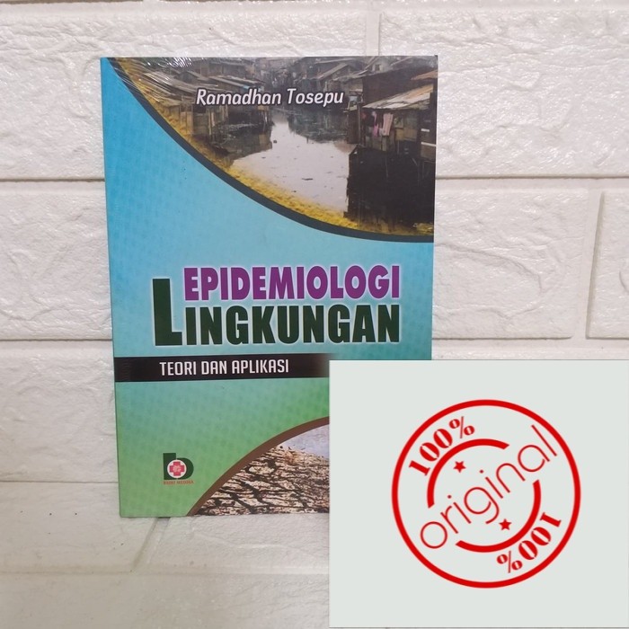 Jual BUKU EPIDEMIOLOGI LINGKUNGAN: TEORI DAN APLIKASI RAMADAHAN B.MEDIKA, BUMI AKSARA [ORIGINAL ...