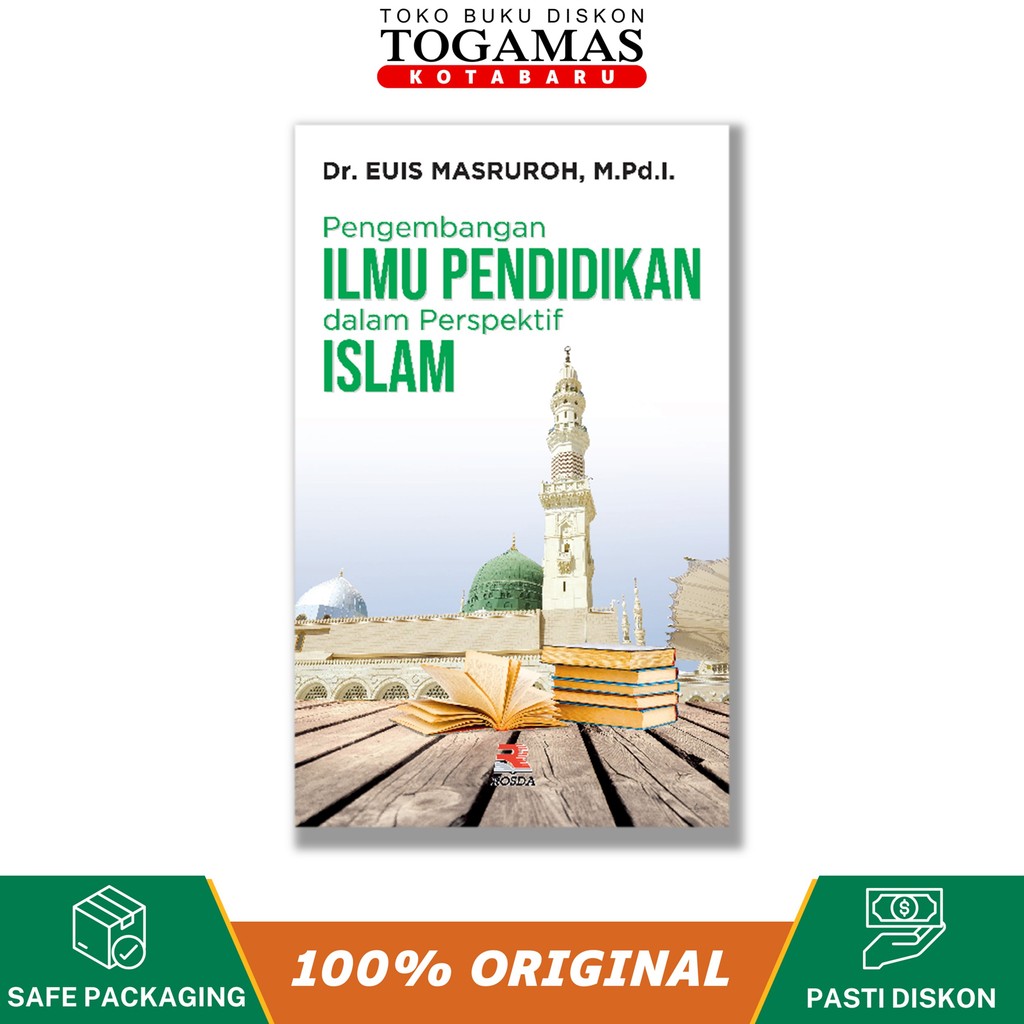 Jual Pengembangan Ilmu Pendidikan Dalam Perspektif Islam- Dr. Euis Masruroh | Shopee Indonesia