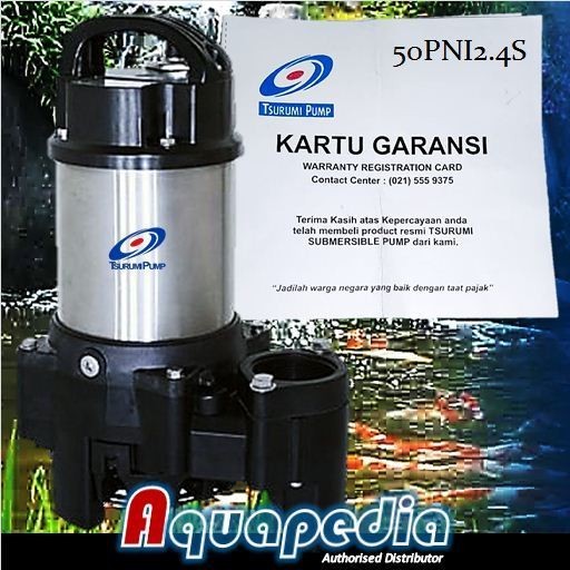 Jual NEW!! Tsurumi 50PNI2.4S Pompa Celup Kolam Submersible Pump | Shopee Indonesia