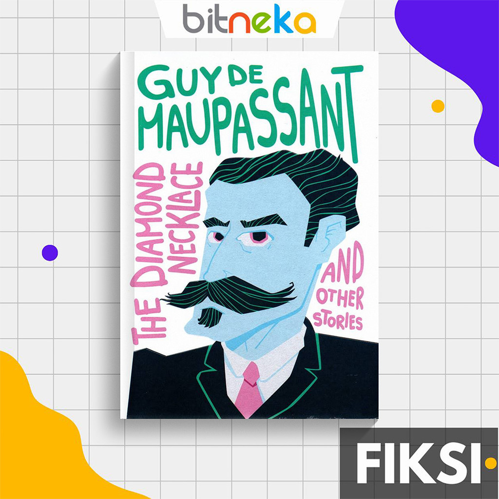 Jual Buku The Diamond Necklace And Other Stories - Guy De Maupassant ...