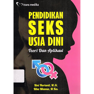 Jual Pendidikan Seks Usia Dini; Teori dan Aplikasi | Shopee Indonesia