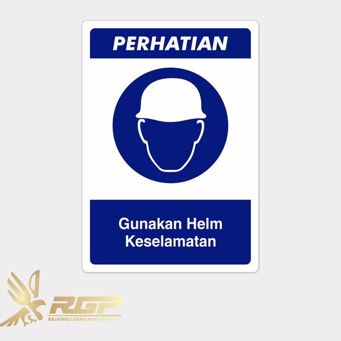 Jual Safety Sign Rambu K3 APD - Gunakan Helm Keselamatan 35cm x50cm ...