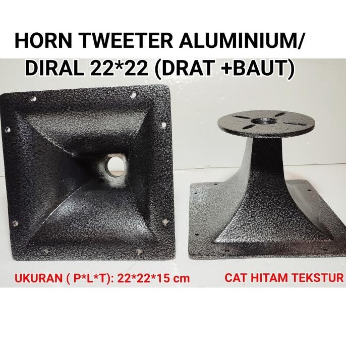 Jual HORN TWEETER BESI DIRAL 22X22 CORONG COR ALUMINIUM 22 X 22 LUBANG ...