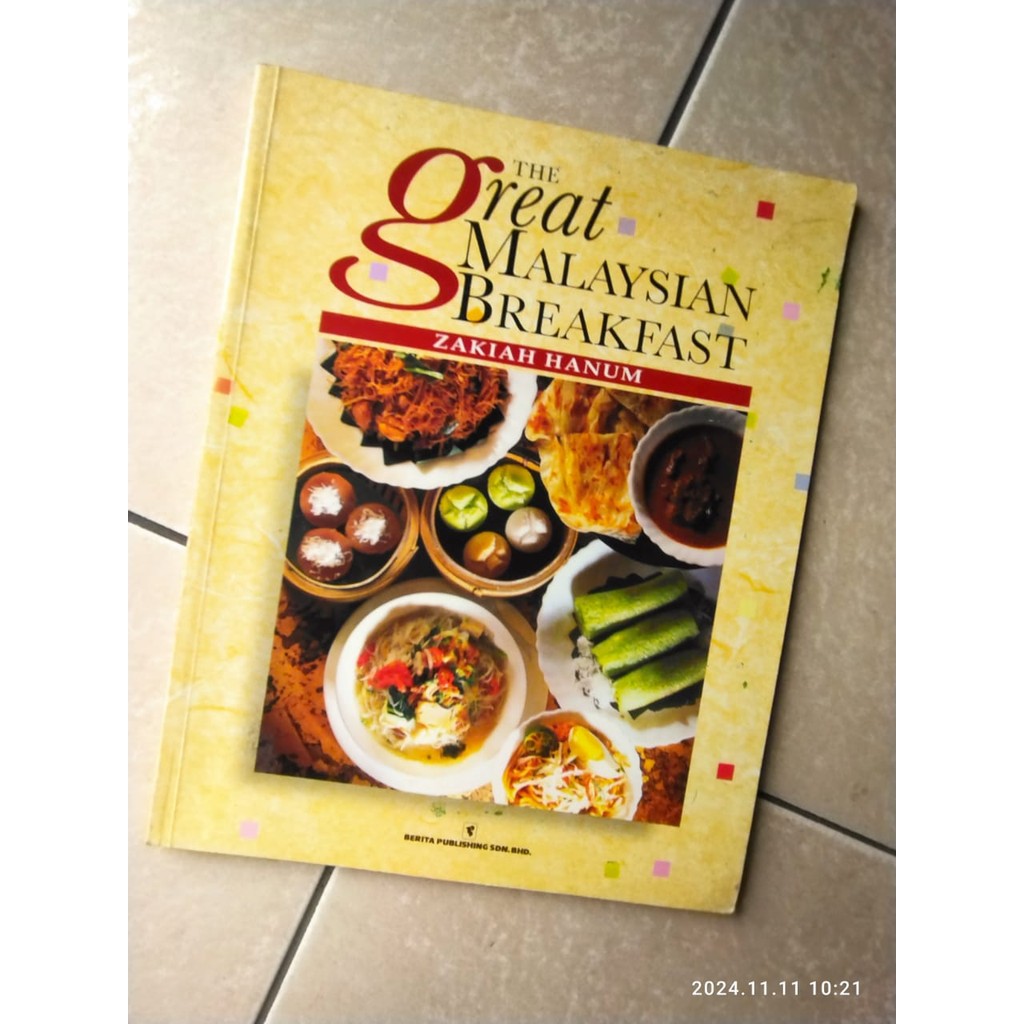 Jual BUKU THE GREAT MALAYSIAN BREAKFAST Recipe Book. Zakiah Hanum ...