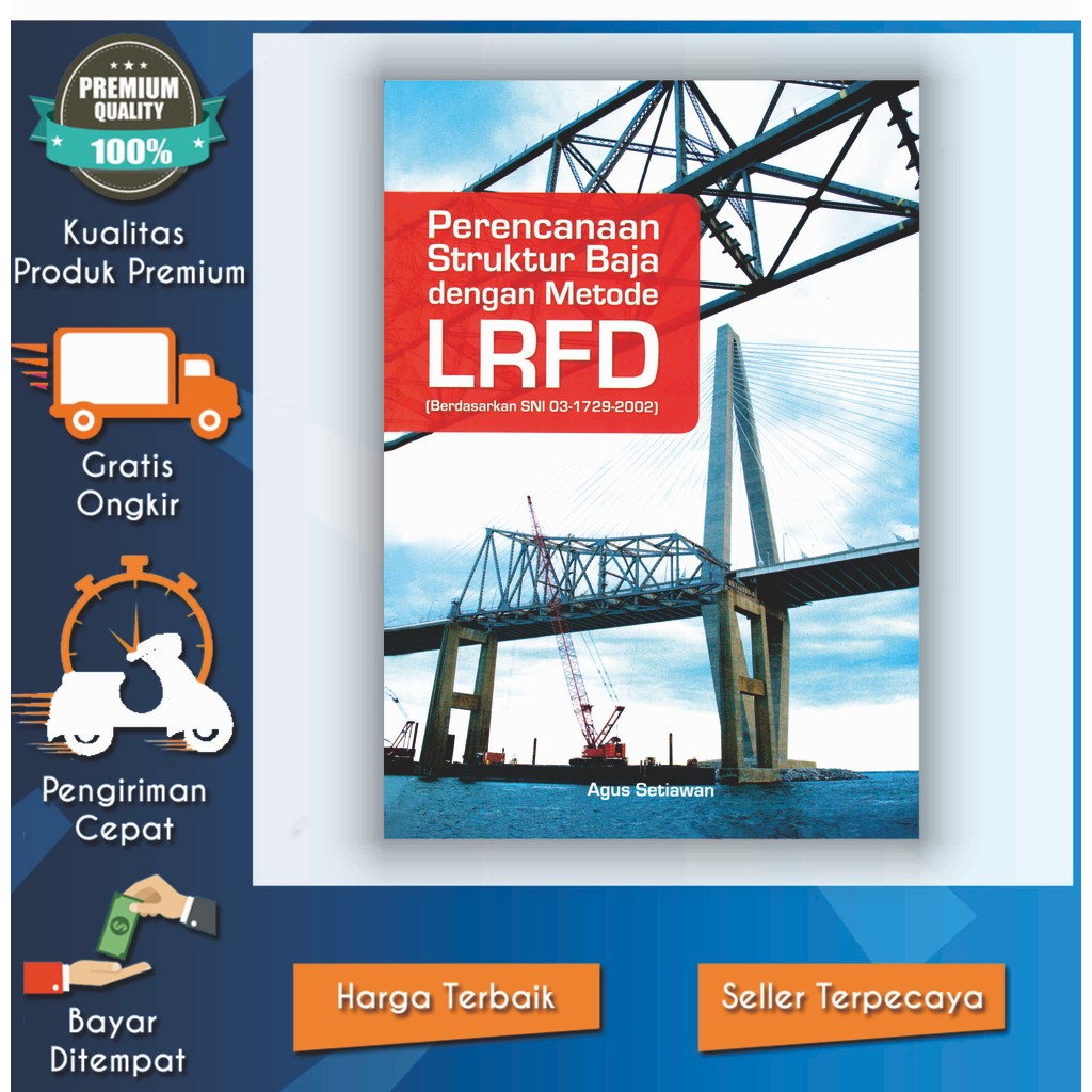 Jual PERENCANAAN STRUKTUR BAJA dng Metode lrfd - Agus Setiawan BARU ...