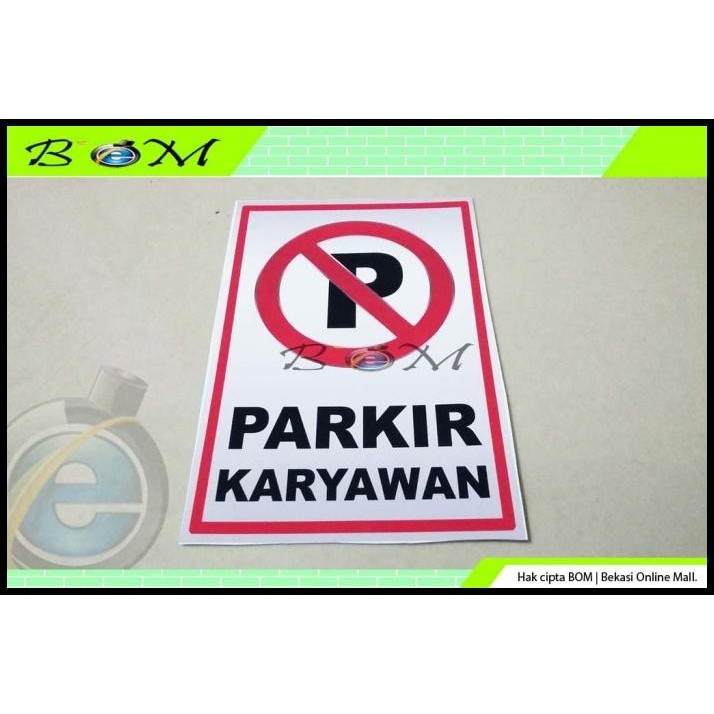 Jual GRATIS ONGKIR STIKER STICKER GAMBAR TULISAN DILARANG PARKIR P ...