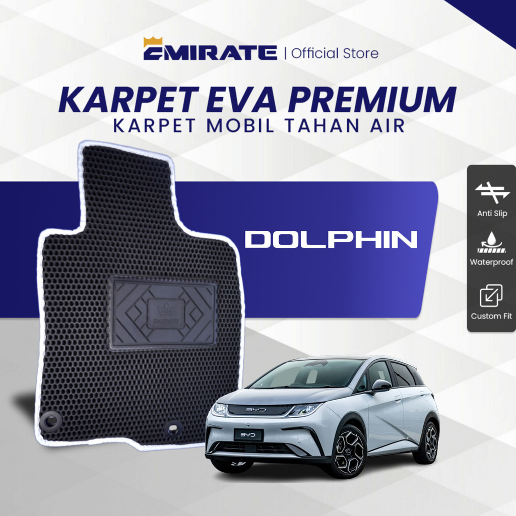 Jual Karpet Mobil BYD Dolphin Eva Premium Emirate Fullset | Shopee ...