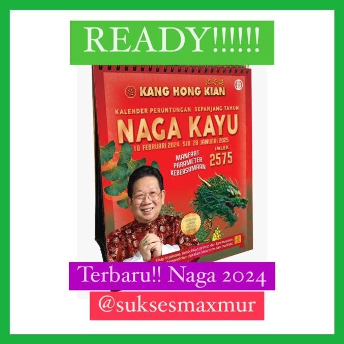 Jual Ready Kalender Kang Hong Kian Fengshui Naga Kayu Terbaru 2024 ...