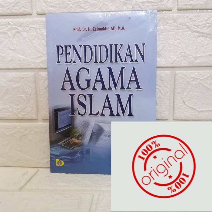 Jual PENDIDIKAN AGAMA ISLAM ZAINUDDIN ALI BUMI AKSARA [ORIGINAL ...