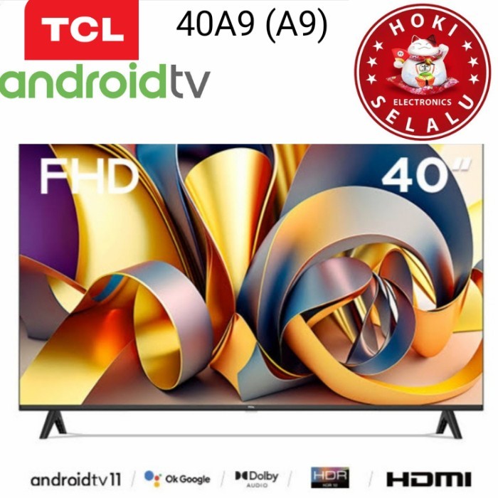Jual Led Tv Tcl 40 Inch 40A9 Smart Android Tv Bezel Less Dolby A9 Hdr10 ...